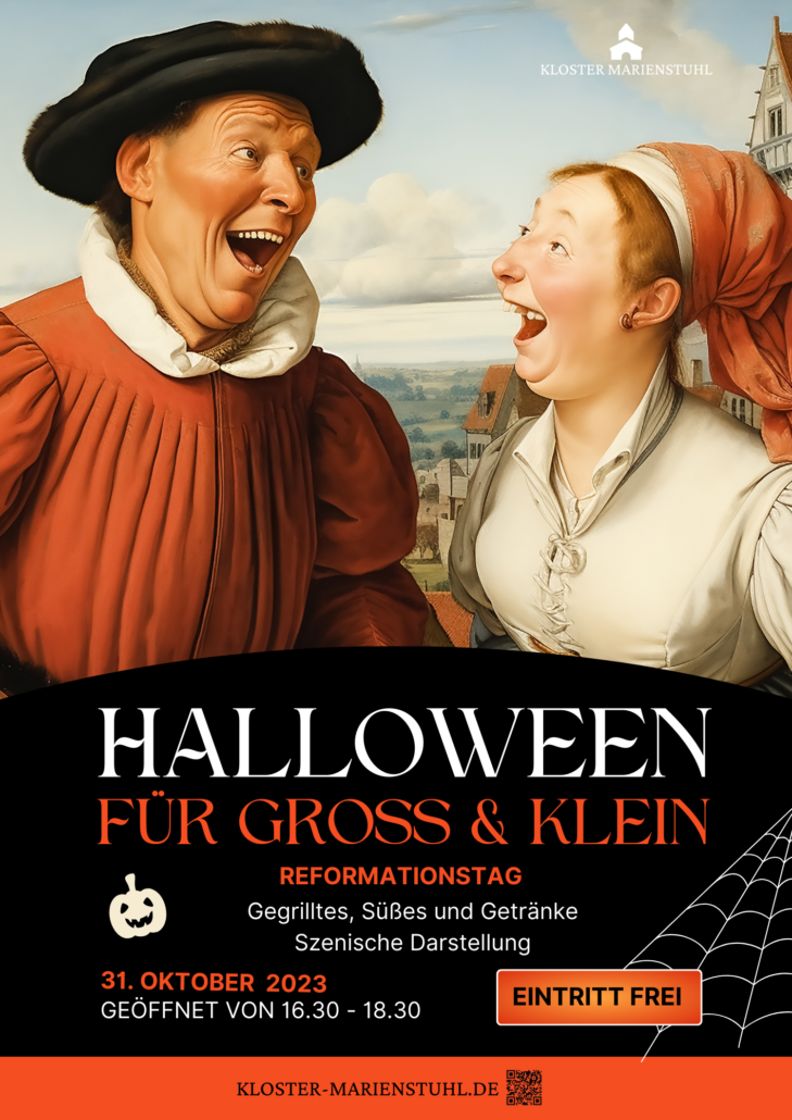 Reformationstag-Halloween 31.10.2023 Kloster-Marienstuhl Reformationstag-Halloween 31.10.2023 Kloster-Marienstuhl